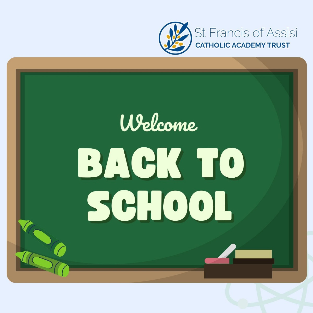 St Francis of Assisi Catholic Academy Trust - Back to School, a New ...